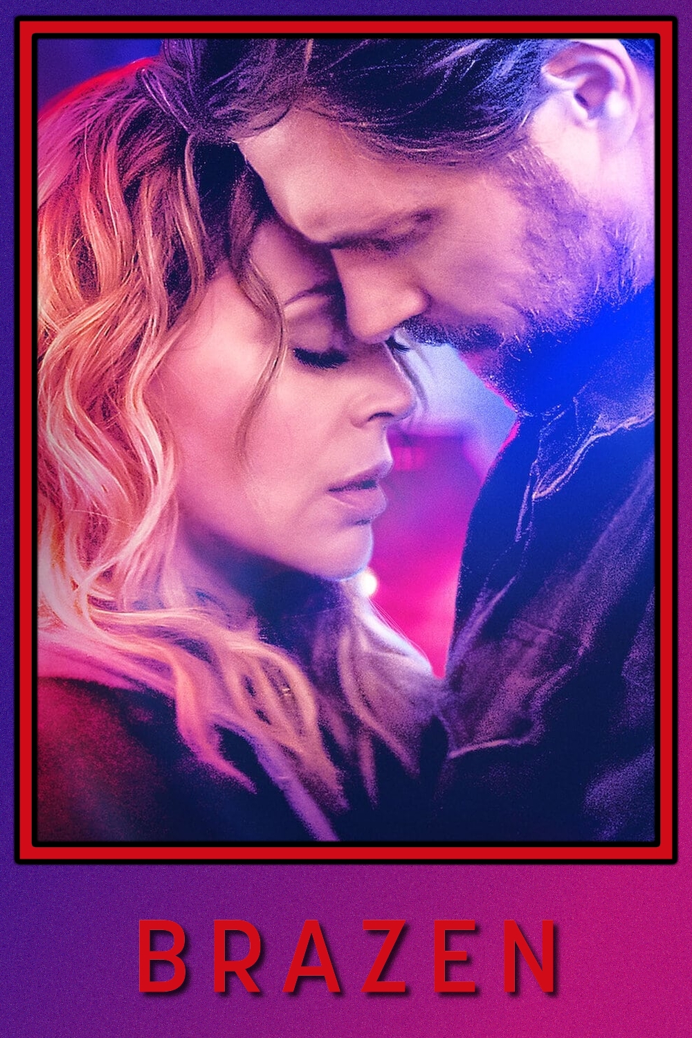 Brazen - (2022) - My Movies - My Movies