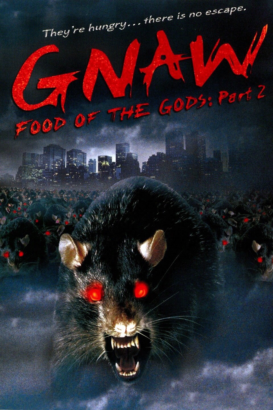 Gnaw: Food of the Gods, Part 2 - My Movies