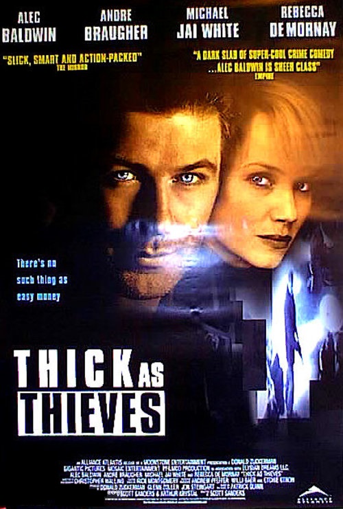 Thick as Thieves - My Movies