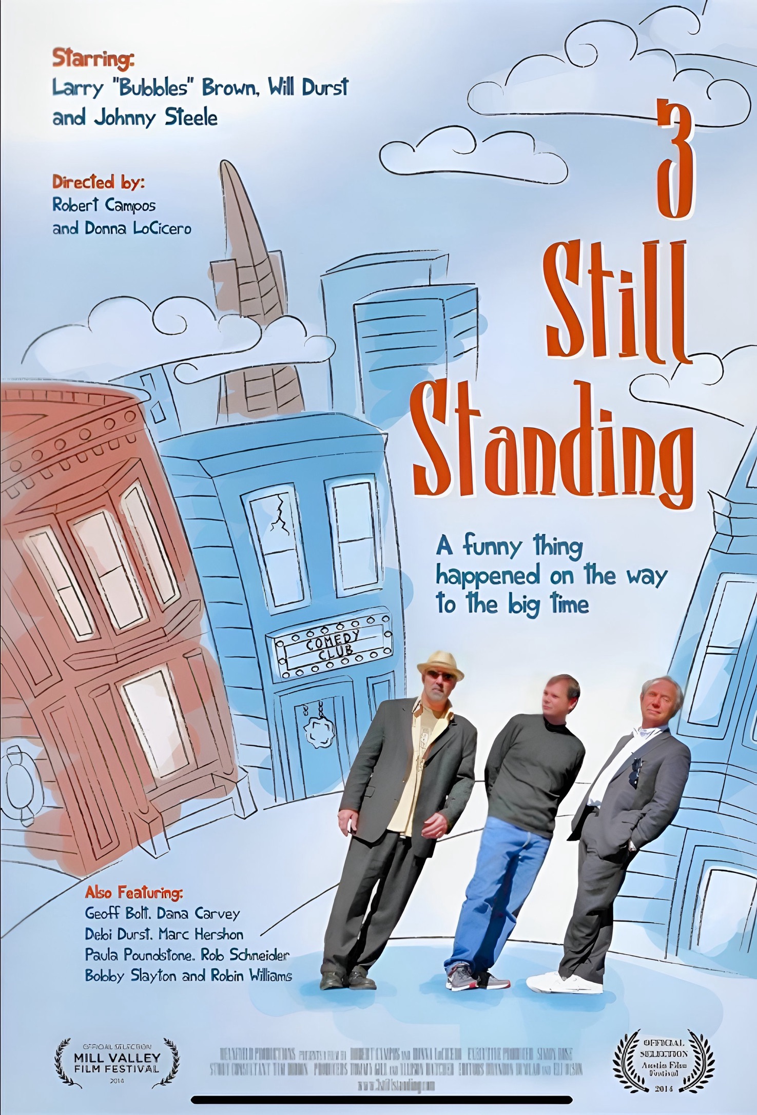 3 Still Standing - (2014) - My Movies - My Movies