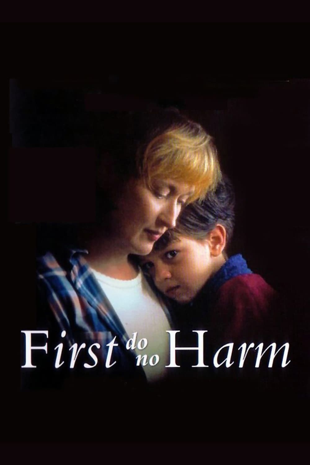 First Do No Harm" - (1997) - My Movies - My Movies